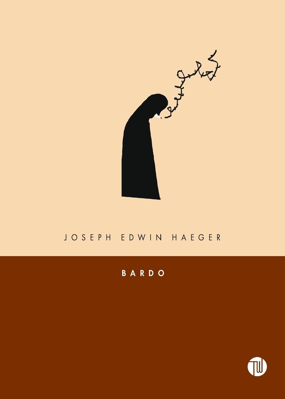 Bardo by Joseph Edwin Haeger | Goodreads