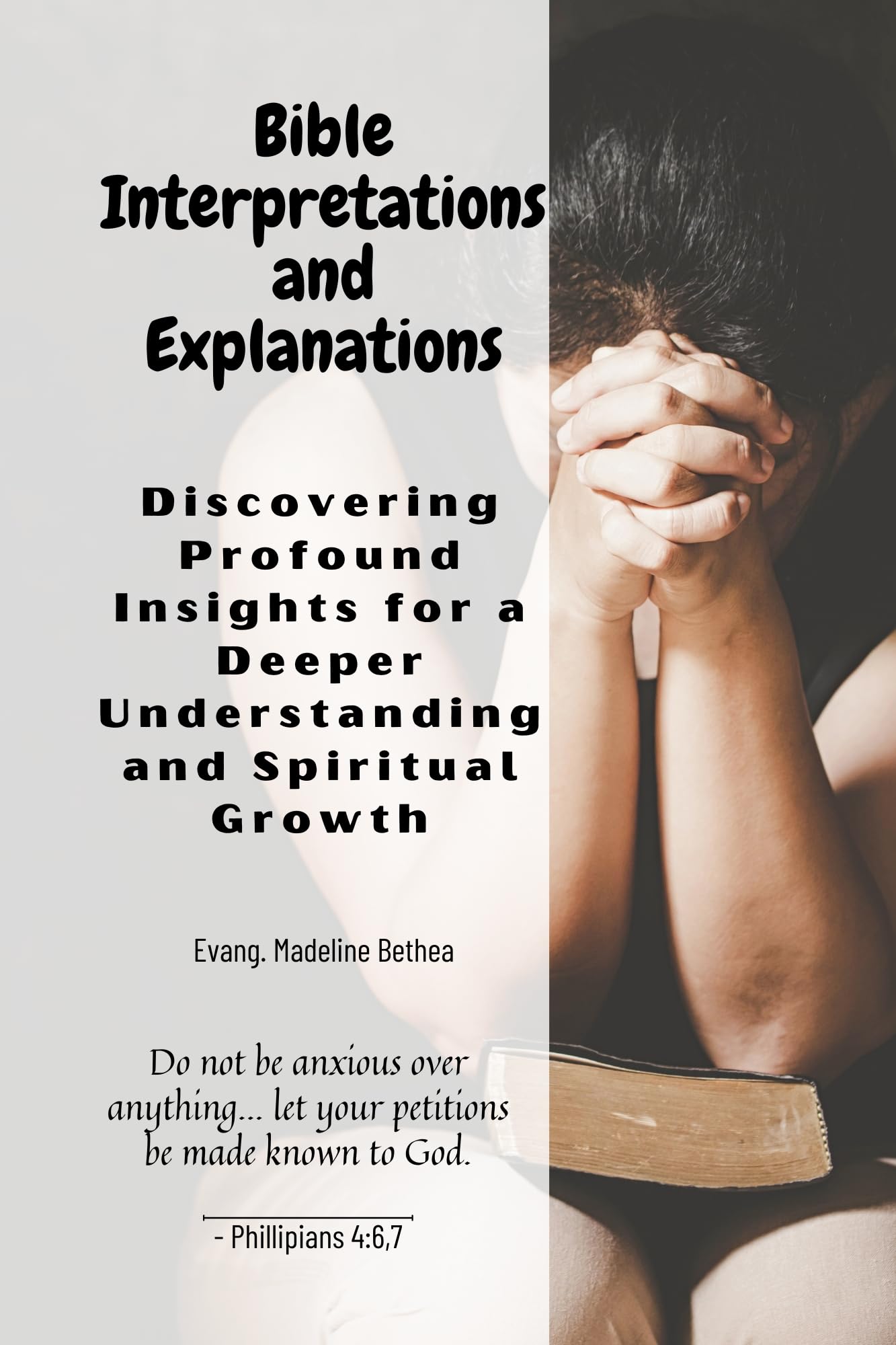 Bible Interpretations and Explanations: Discovering Profound Insights ...