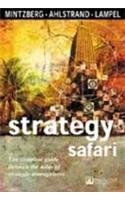 Strategy Safari: The Complete Guide through the Wilds of Strategic ...