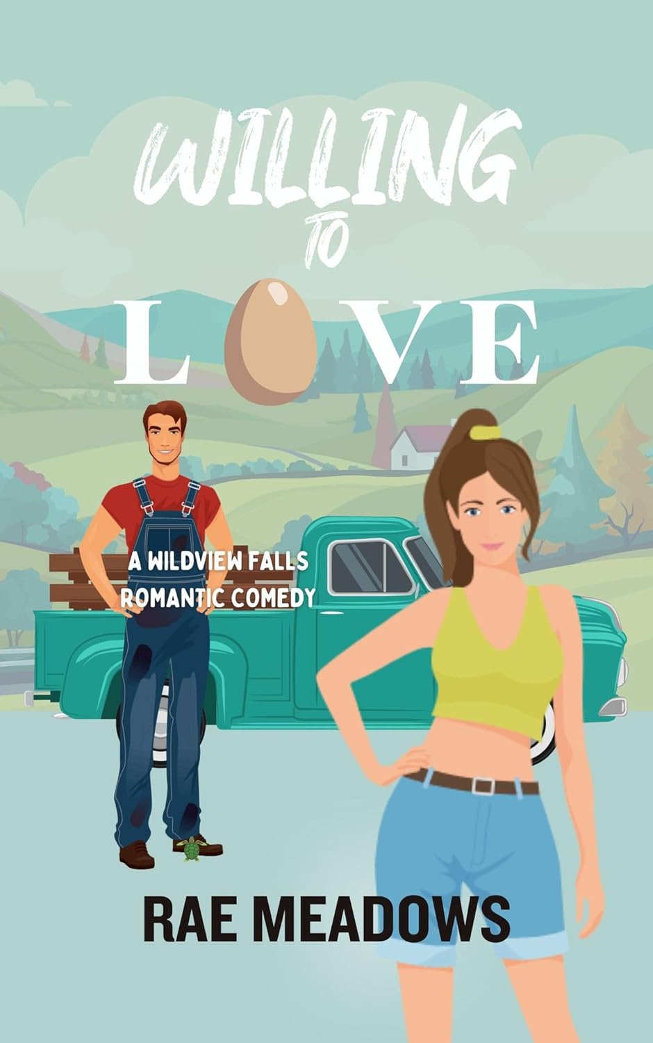 Willing to Love (Wildview Falls) by Rae Meadows | Goodreads