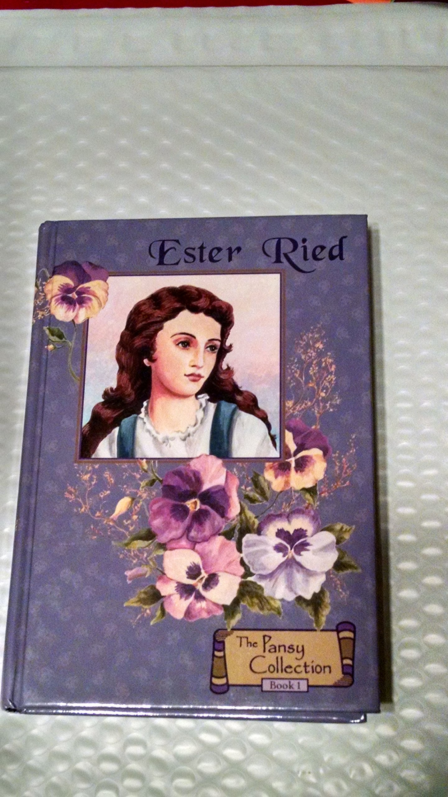 Ester Ried (The Pansy Collection, Book 1) by Pansy | Goodreads