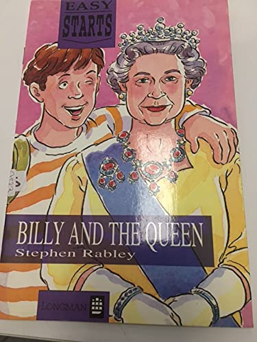 Billy and the Queen (Easy Starts) by Stephen Rabley | Goodreads