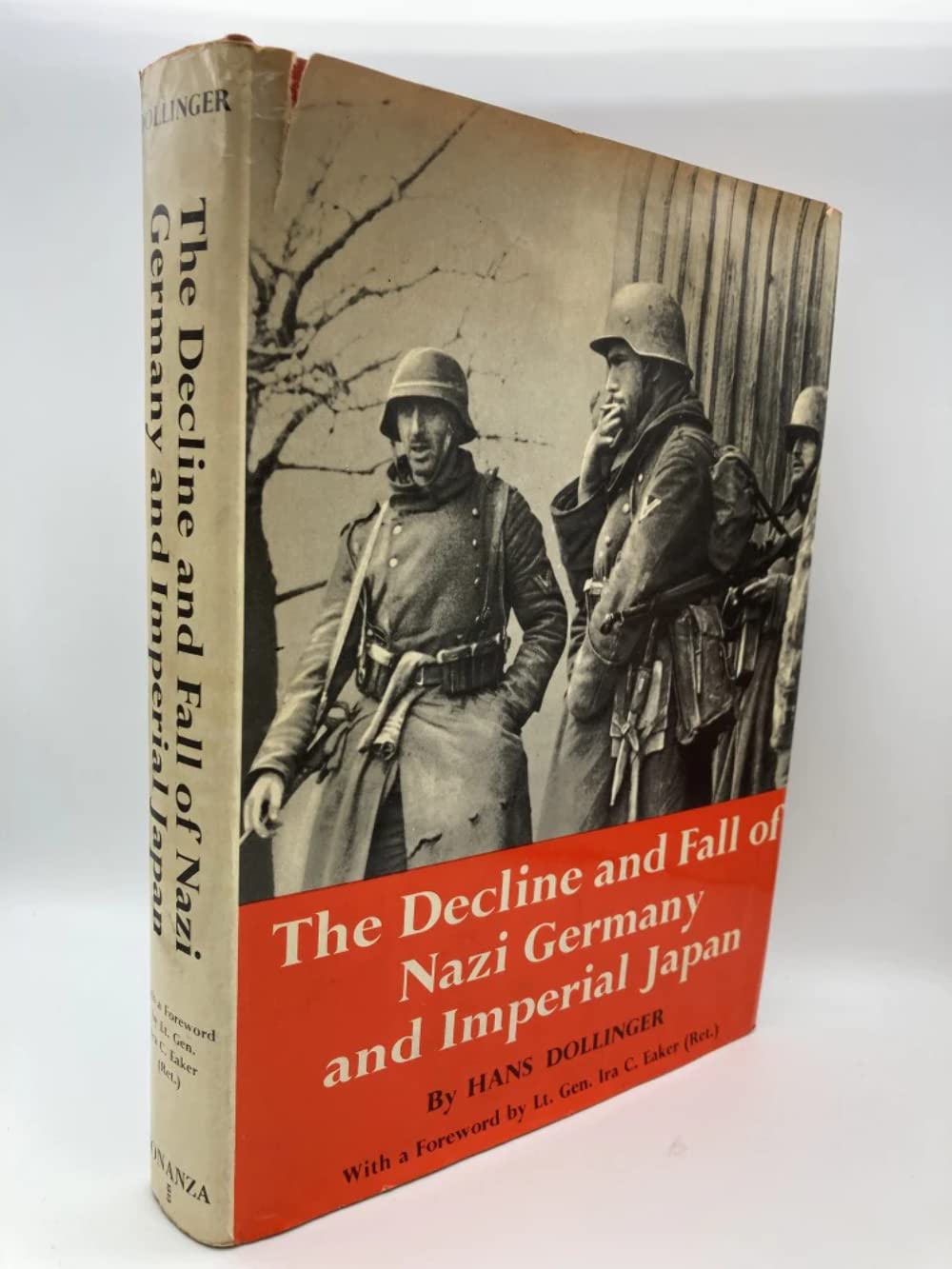 The Decline and Fall of Nazi Germany and Imperial Japan. a Pictorial ...