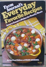 Farm Journals Everyday Favorite Recipes by Farm Journal | Goodreads