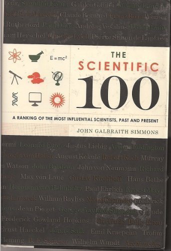 The Scientific 100; a Ranking of the Most Influential Scientists, Past ...