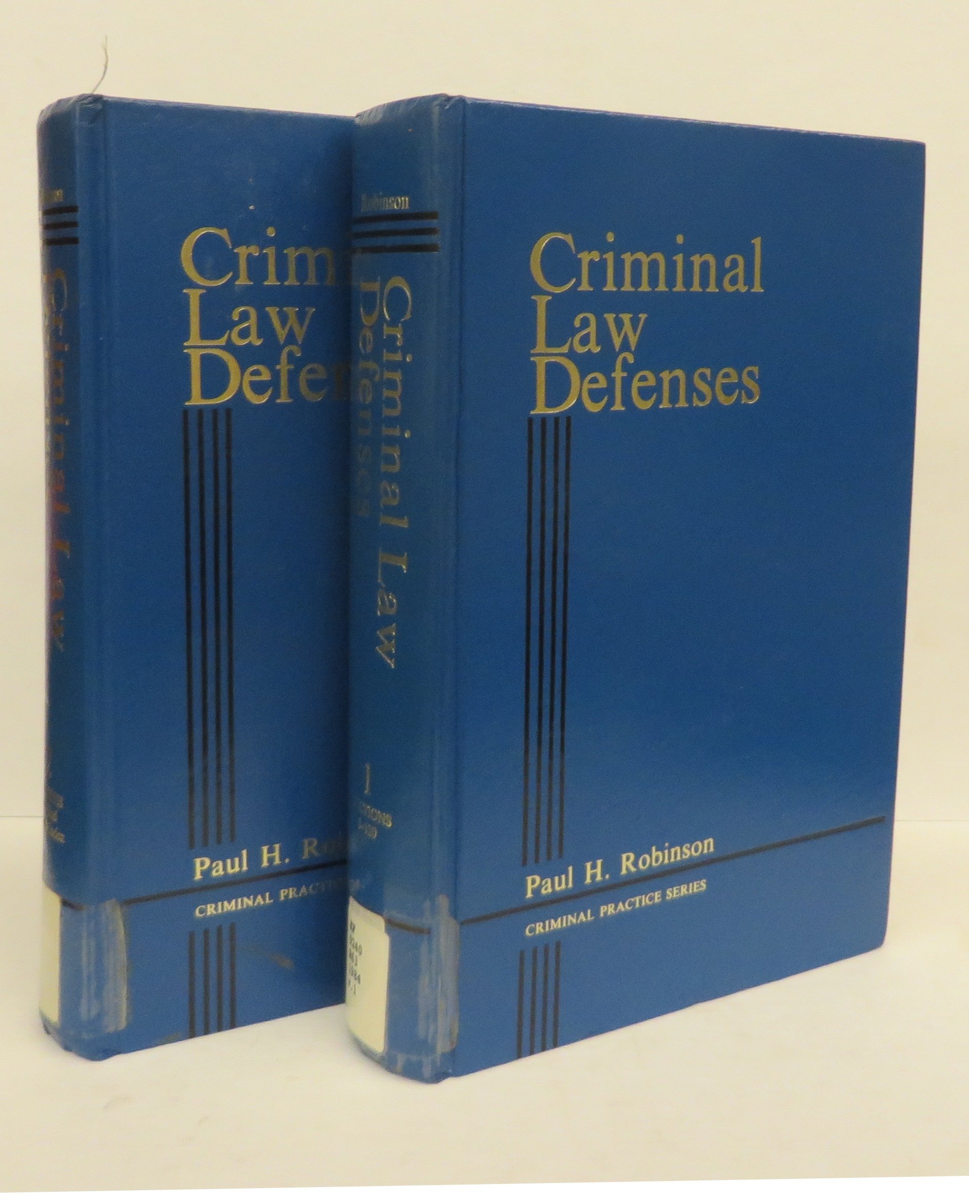 Criminal Law Defenses by Paul H. Robinson | Goodreads