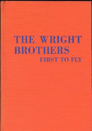 The Wright brothers : first to fly by William Weir | Goodreads