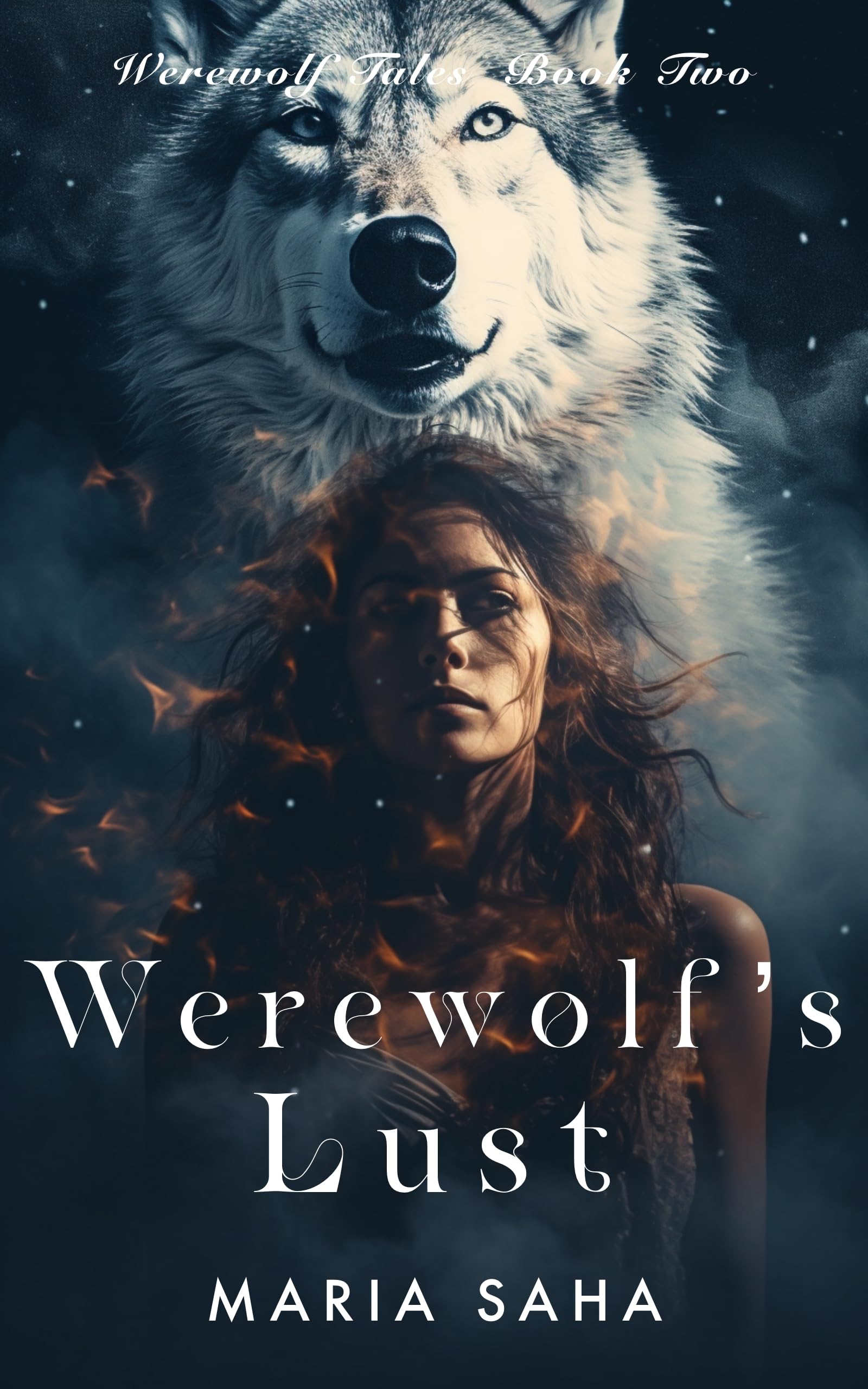 Werewolf's Lust (Werewolf Tales: Series One #2) by Maria Saha | Goodreads