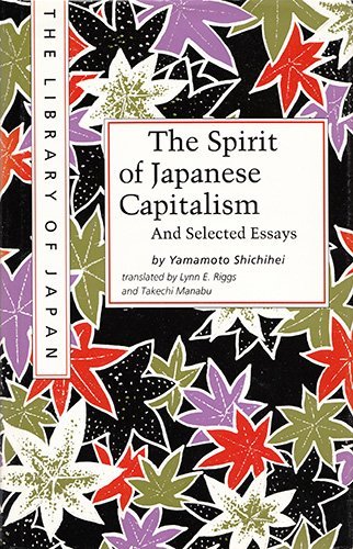 The Spirit of Japanese Capitalism by Shichihei Yamamoto | Goodreads