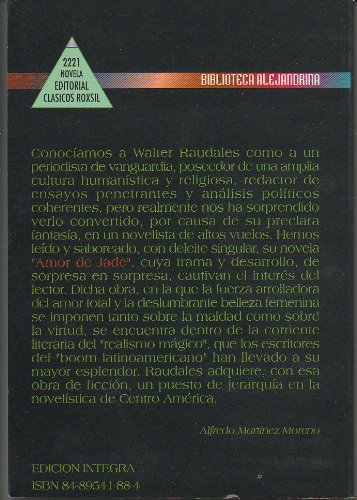 Amor de jade (Biblioteca alejandrina. Novela) by Walter Raudales ...
