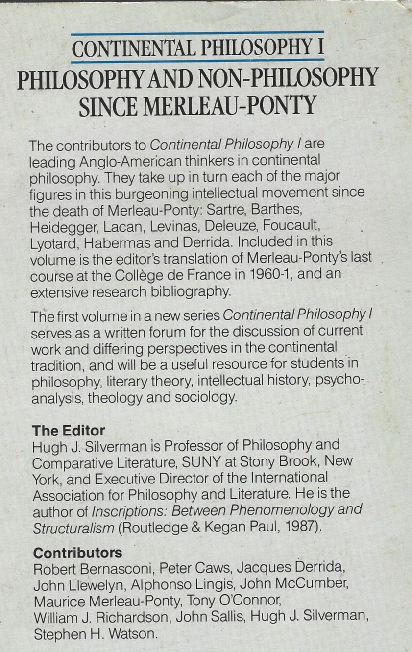 Philosophy and Non-Philosophy since Merleau-Ponty by Hugh J. Silverman ...
