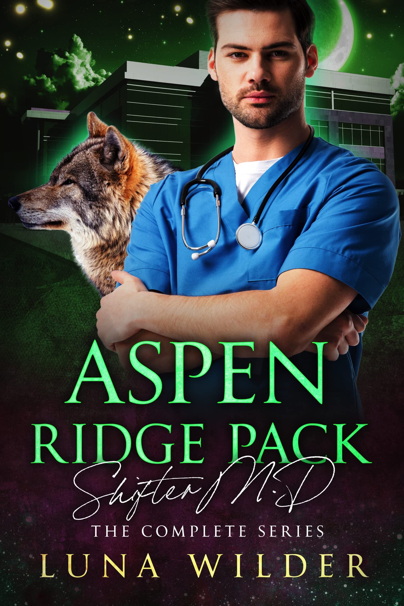 Aspen Ridge Pack: Shifter M.D.: Die komplette Serie by Luna Wilder | Goodreads
