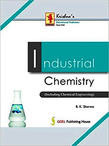 Industrial Chemistry by B.K. Sharma | Goodreads