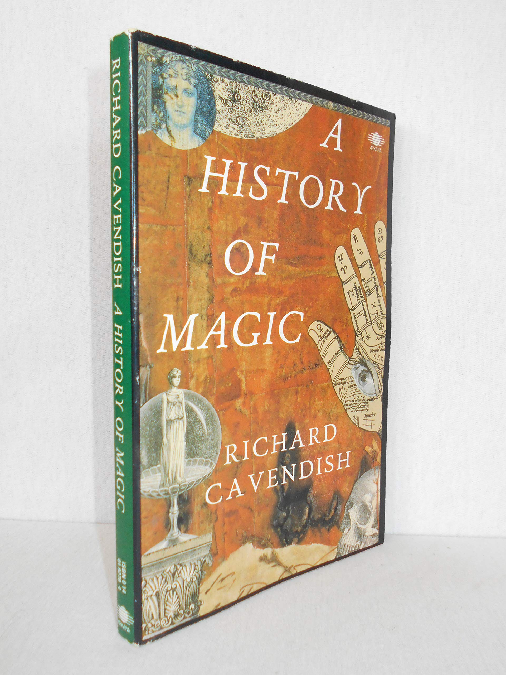 A History of Magic by Richard Cavendish | Goodreads