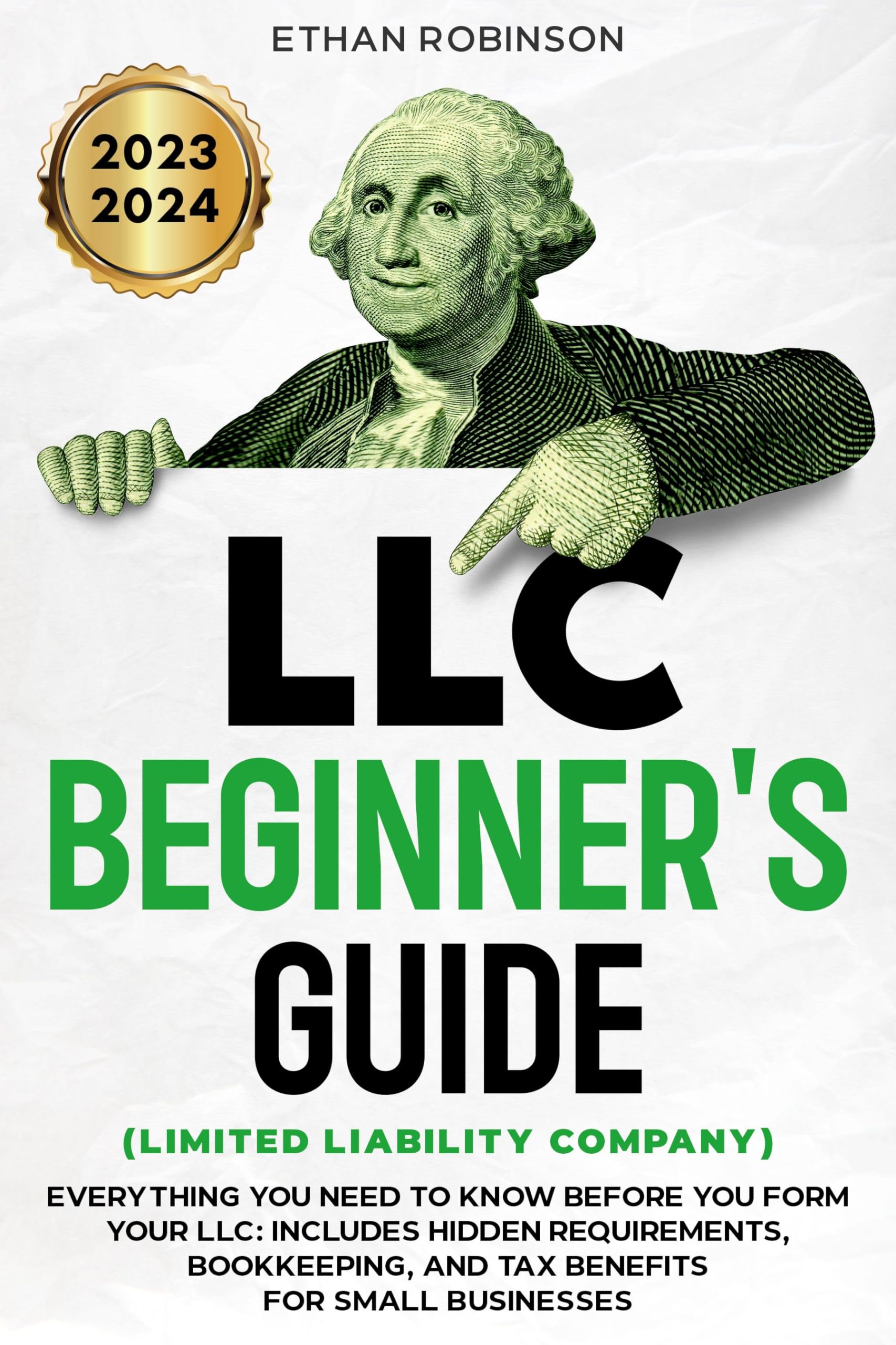 LLC Beginner's Guide (Limited Liability Company): Everything You Need ...