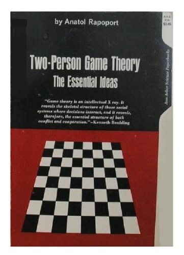two-person-game-theory by rapoport-anatol | Goodreads