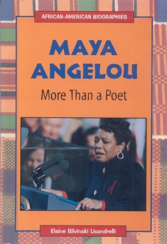 Maya Angelou: More Than a Poet (African-American Biographies (Raintree ...
