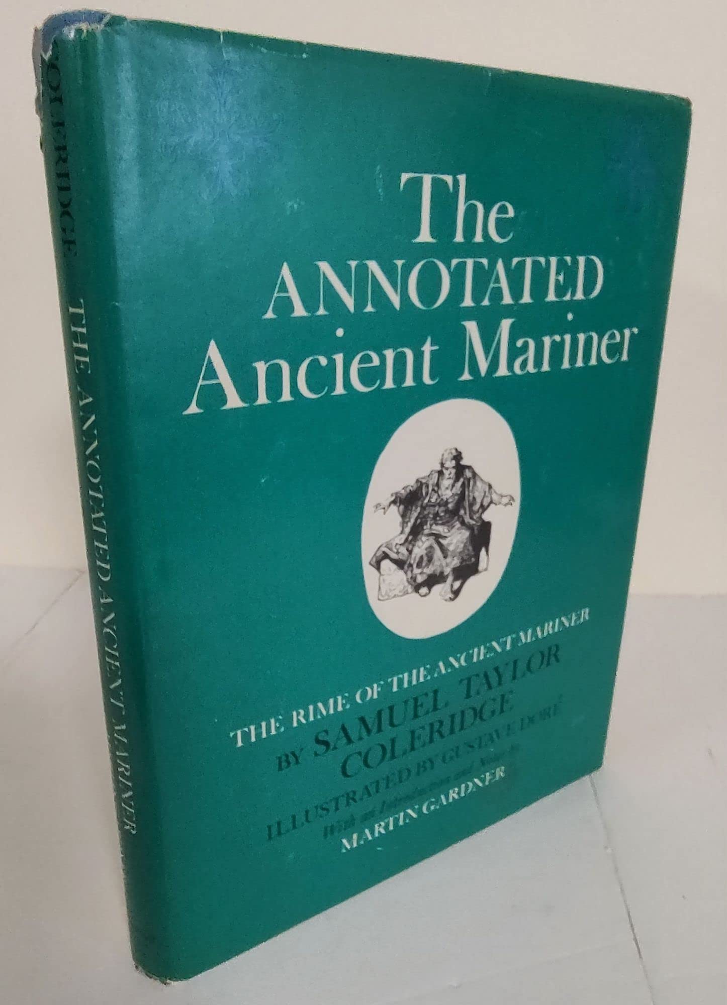 The Annotated Ancient Mariner: The Rime of the Ancient Mariner by ...