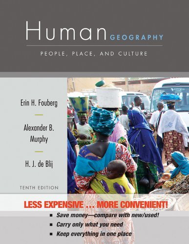 Human Geography: People, Place, and Culture by Erin H. Fouberg by Erin ...
