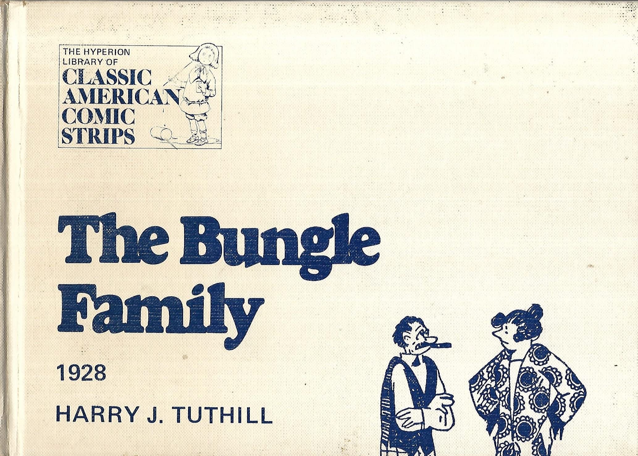 The Bungle Family 1928 by Harry J. Tuthill | Goodreads