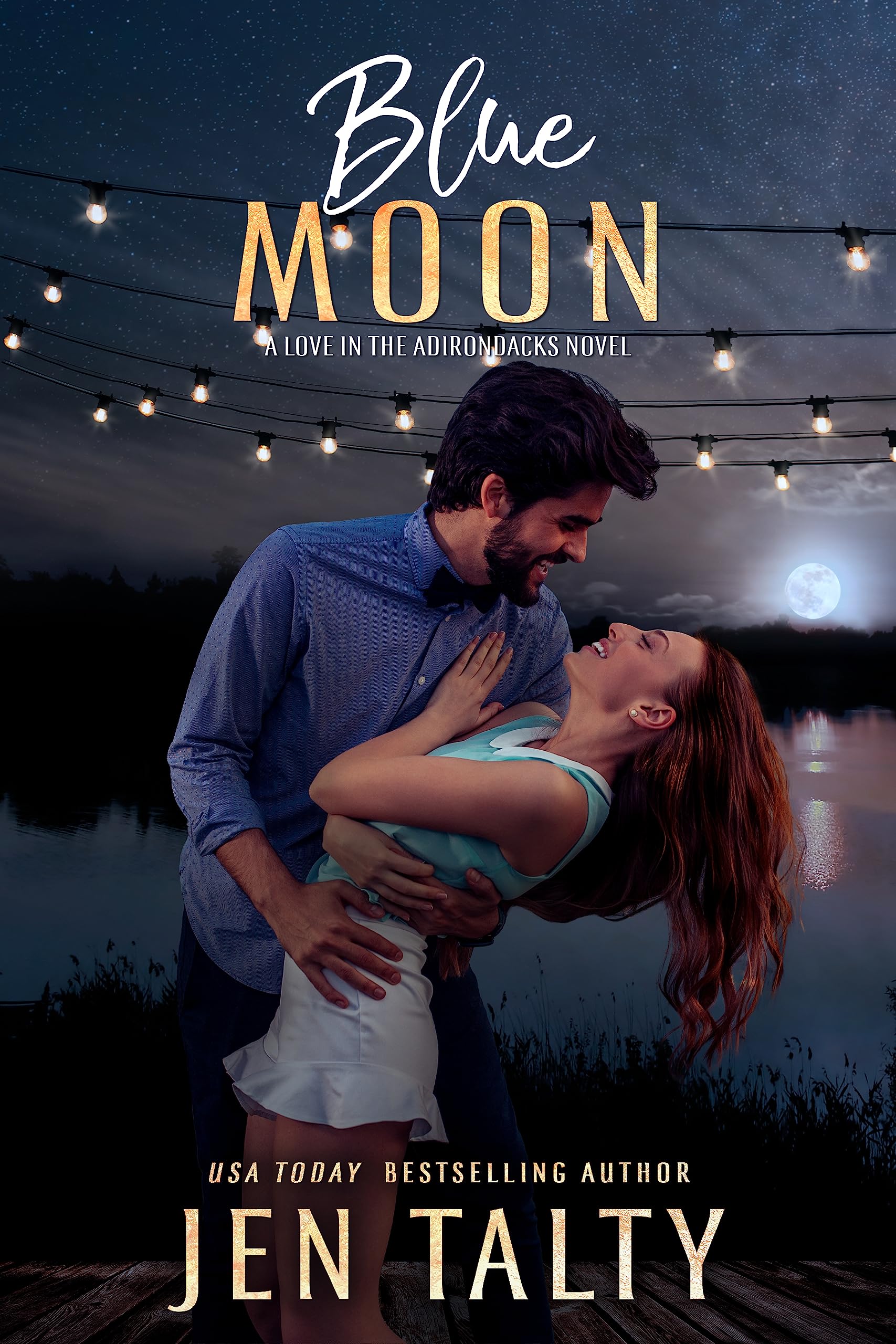 Blue Moon (Love in the Adirondacks #5) by Jen Talty | Goodreads