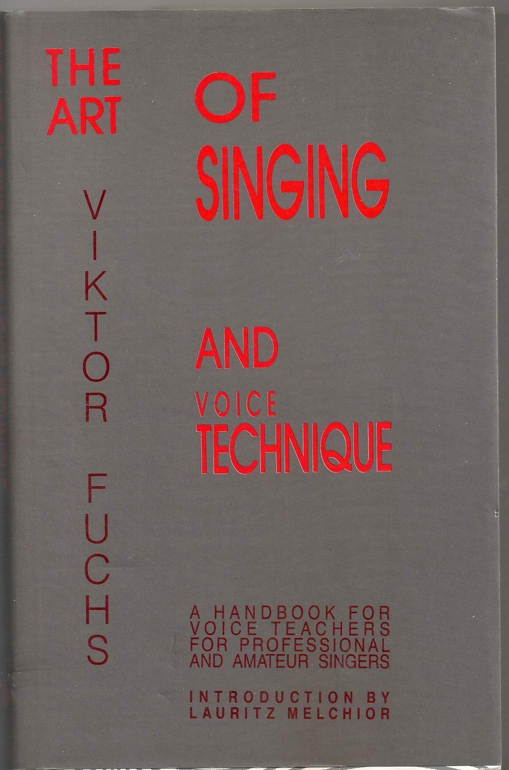 The Art of Singing and Voice Technique: A Handbook for Voice Teachers ...