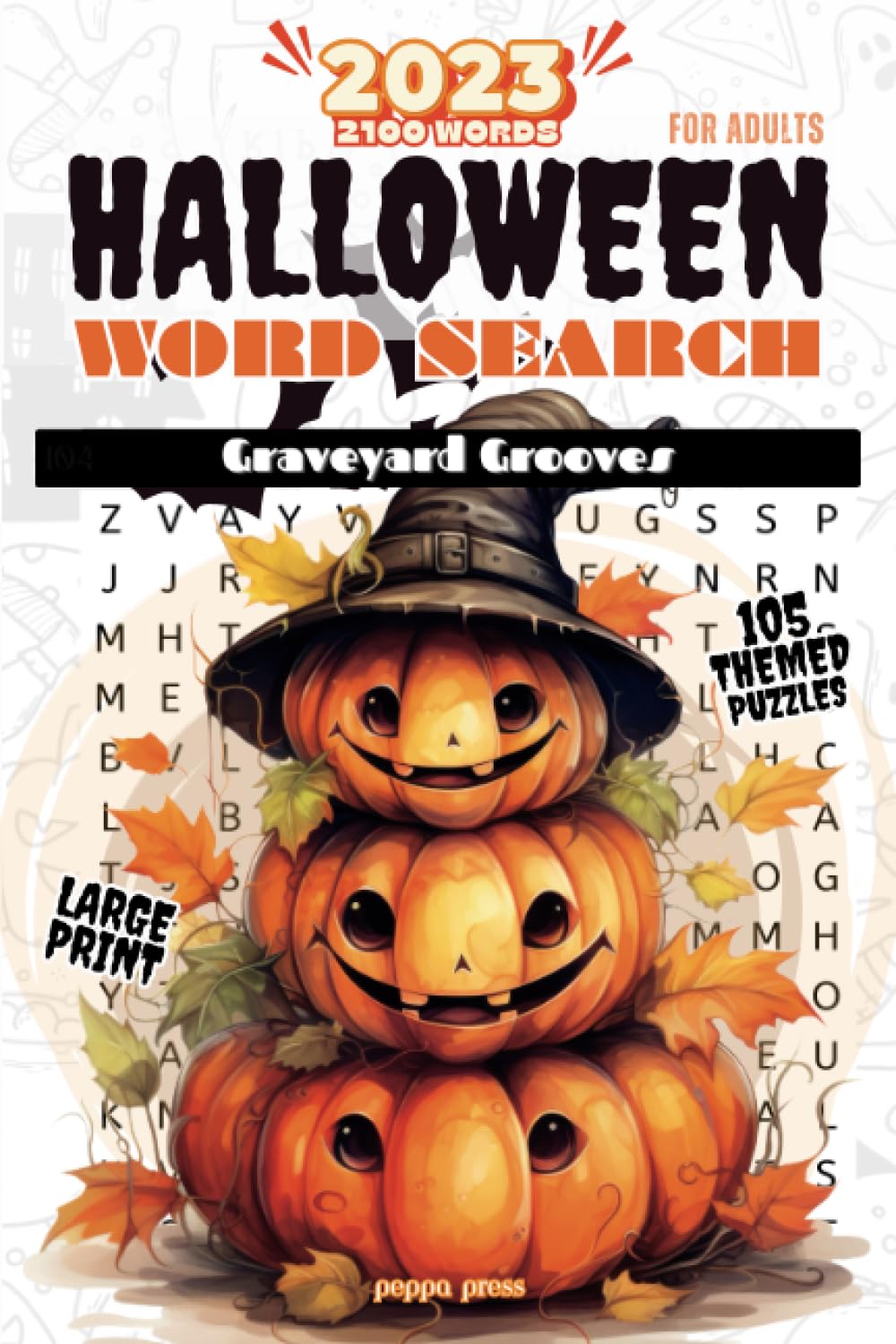 Halloween Word Search Puzzles for Adults Large Print: 2100 Spooky Words ...