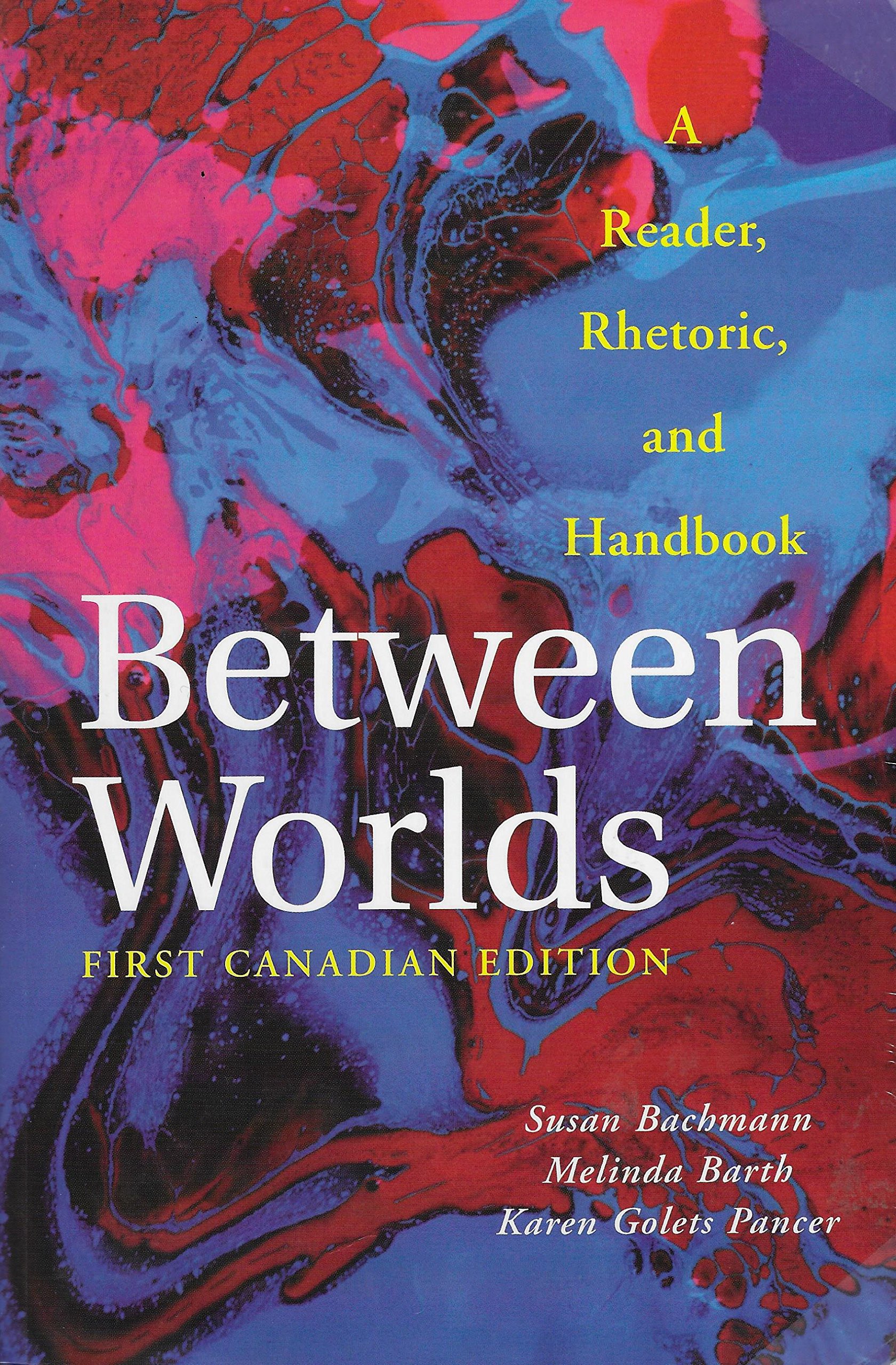 Between Worlds, Canadian Edition by Susan Bachmann | Goodreads