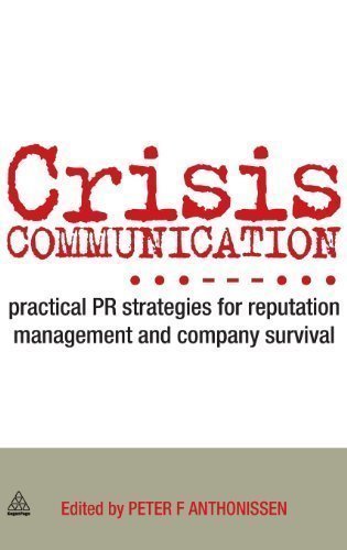 Crisis Communication: Practical PR Strategies for Reputation Management ...