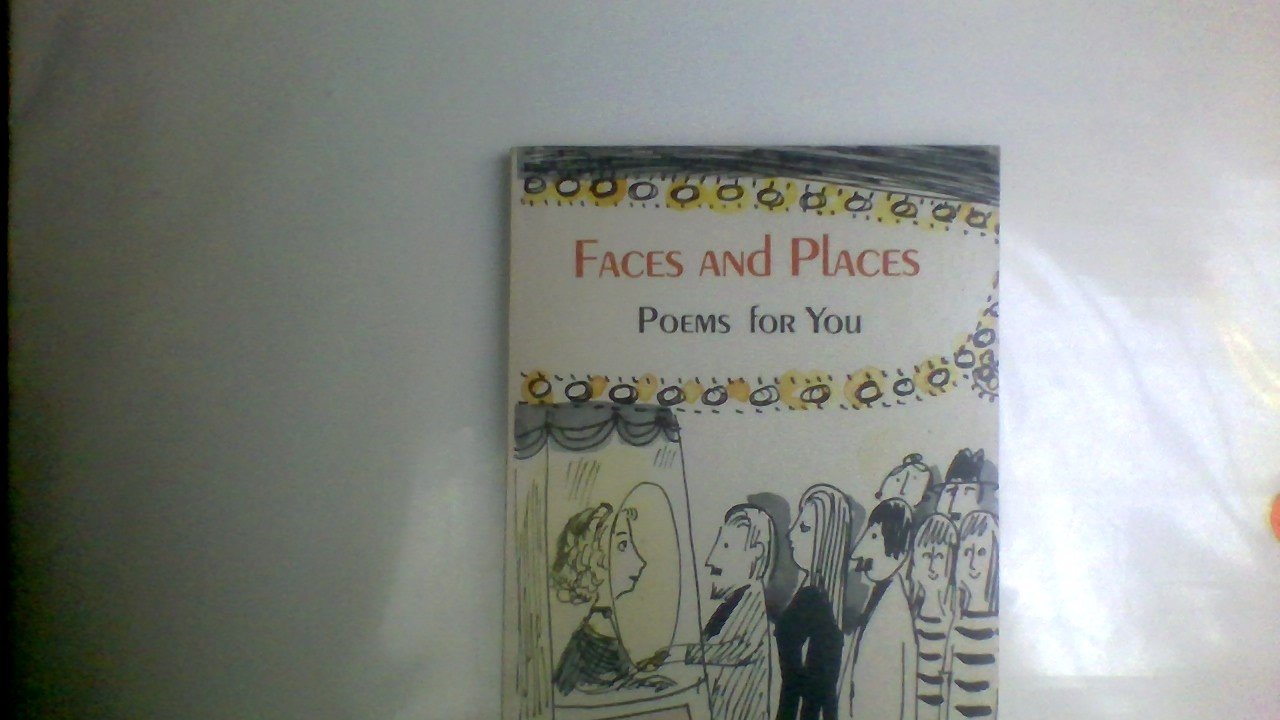 Faces and Places Poems for You by Lisl Weil | Goodreads