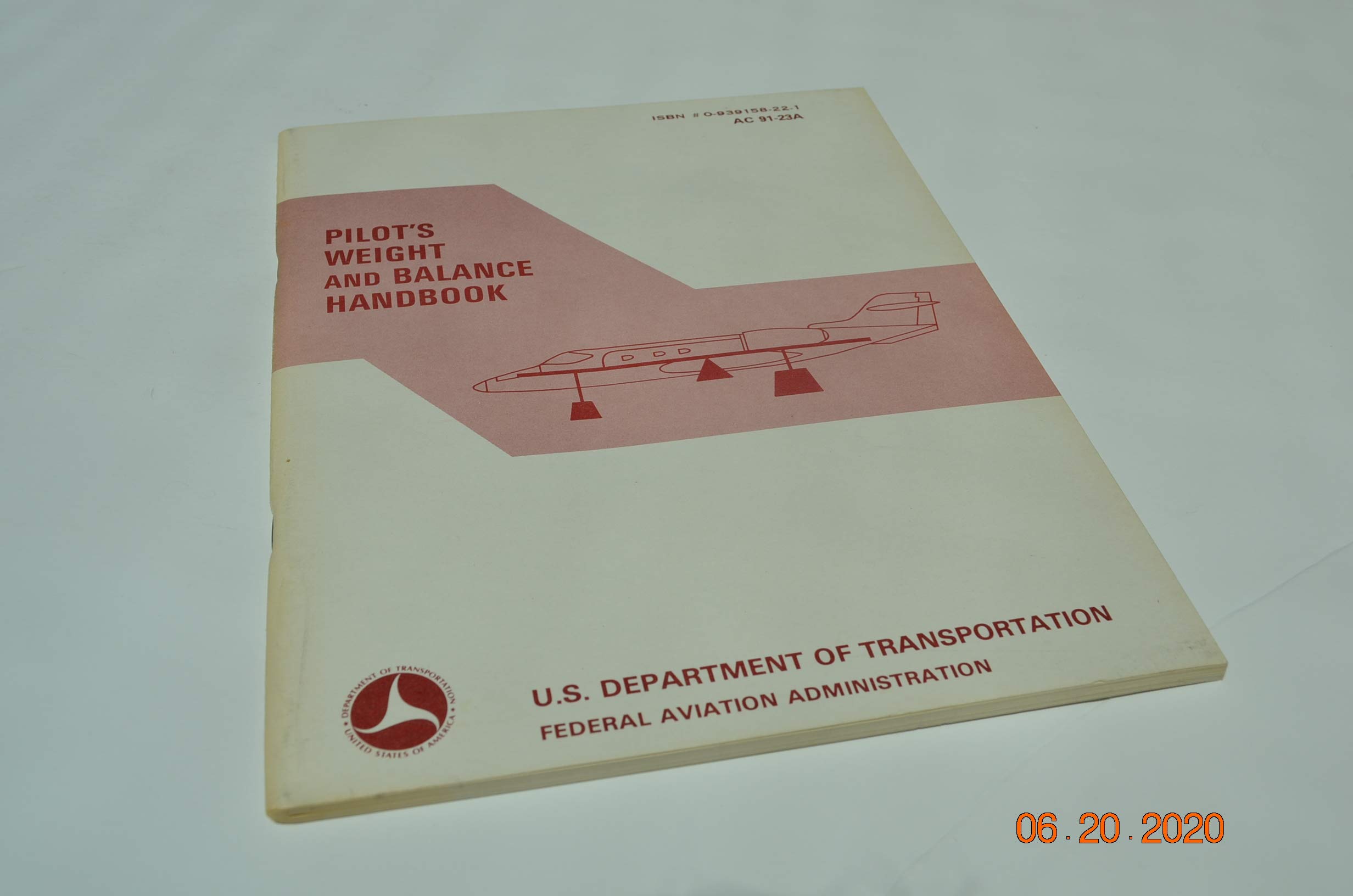 Pilot's Weight and Balance Handbook AC 91-23 by Federal Aviation ...