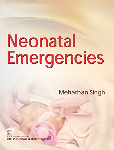 Neonatal Emergencies by Meherban Singh | Goodreads