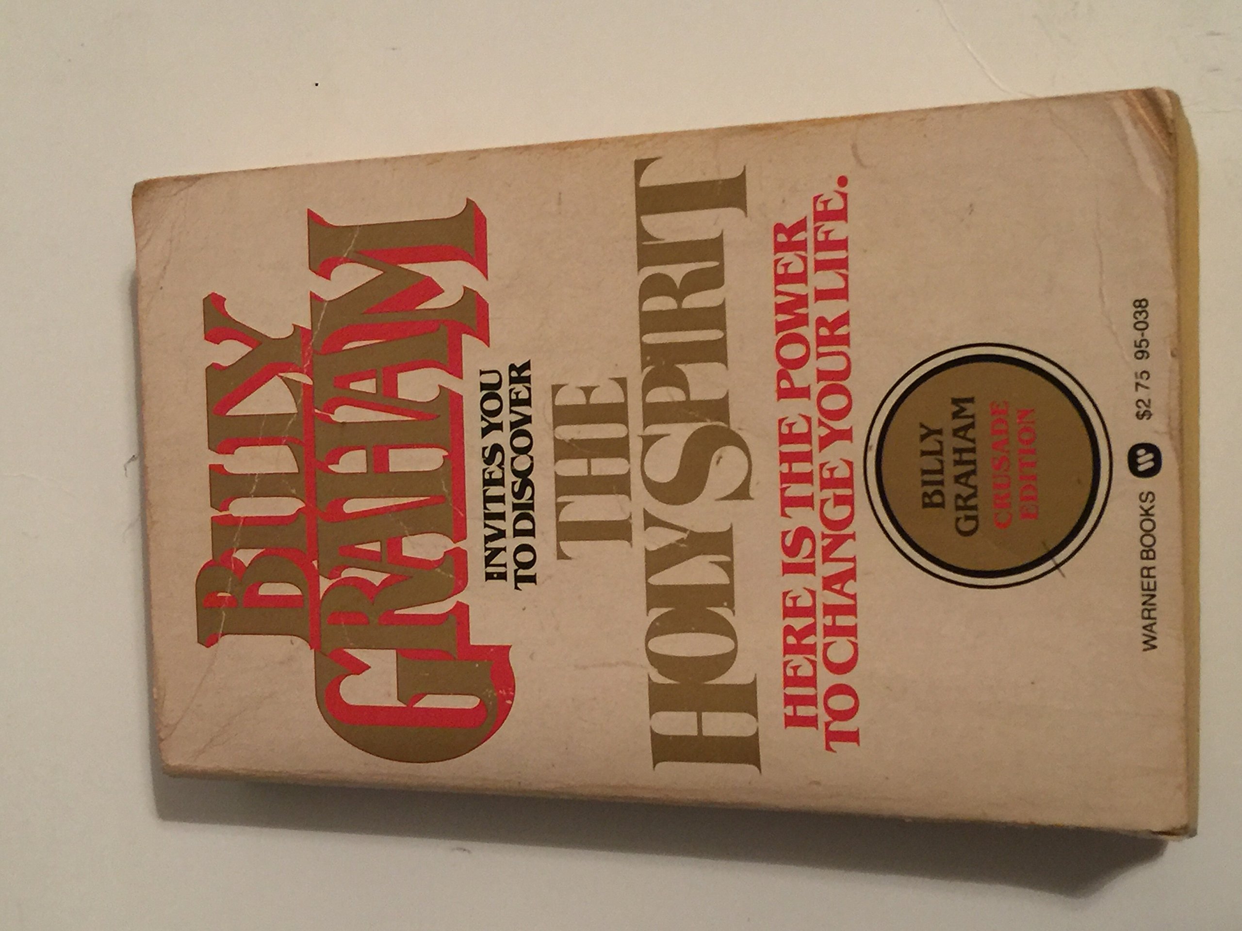 Billy Graham Invites You to Discover the Holy Spirit by Billy Graham ...