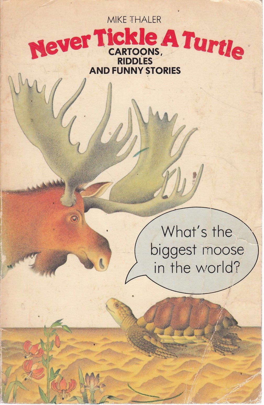 Never Tickle a Turtle (Dragon Books) by Mike Thaler | Goodreads