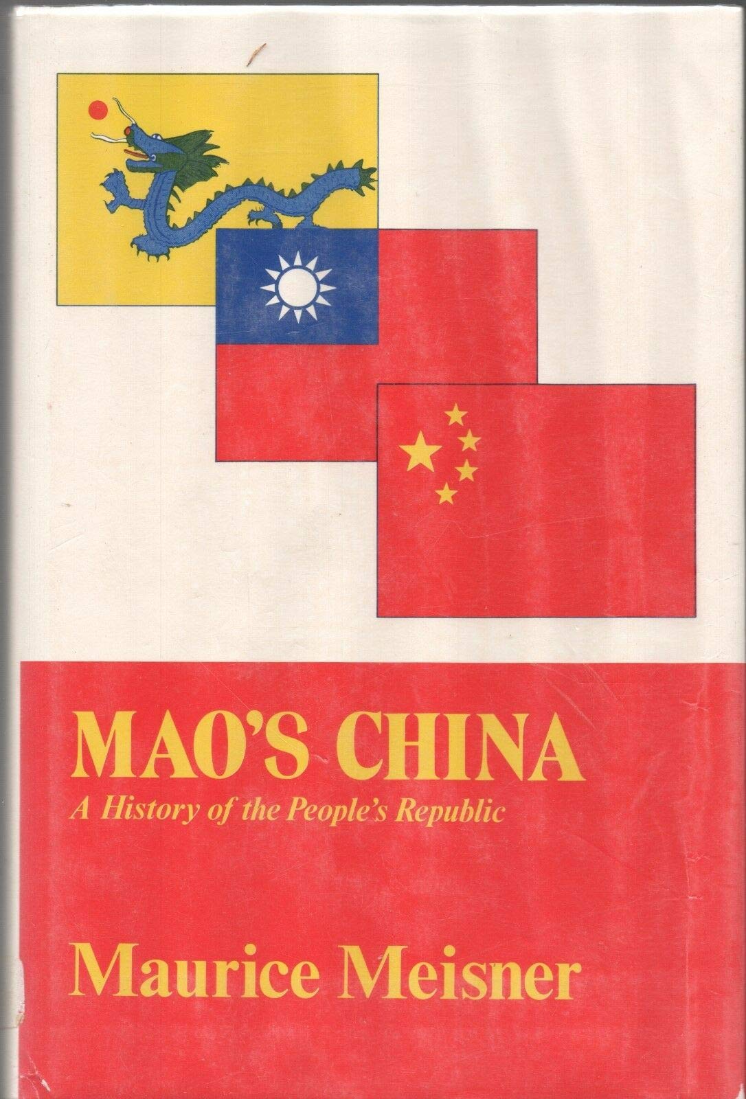 MAOS CHINA by MAURICE MEISNER Free Press 1977 2nd Hardcover Ex-Lib ...