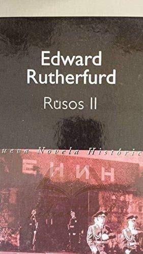 Rusos II. by Edward Rutherfurd | Goodreads