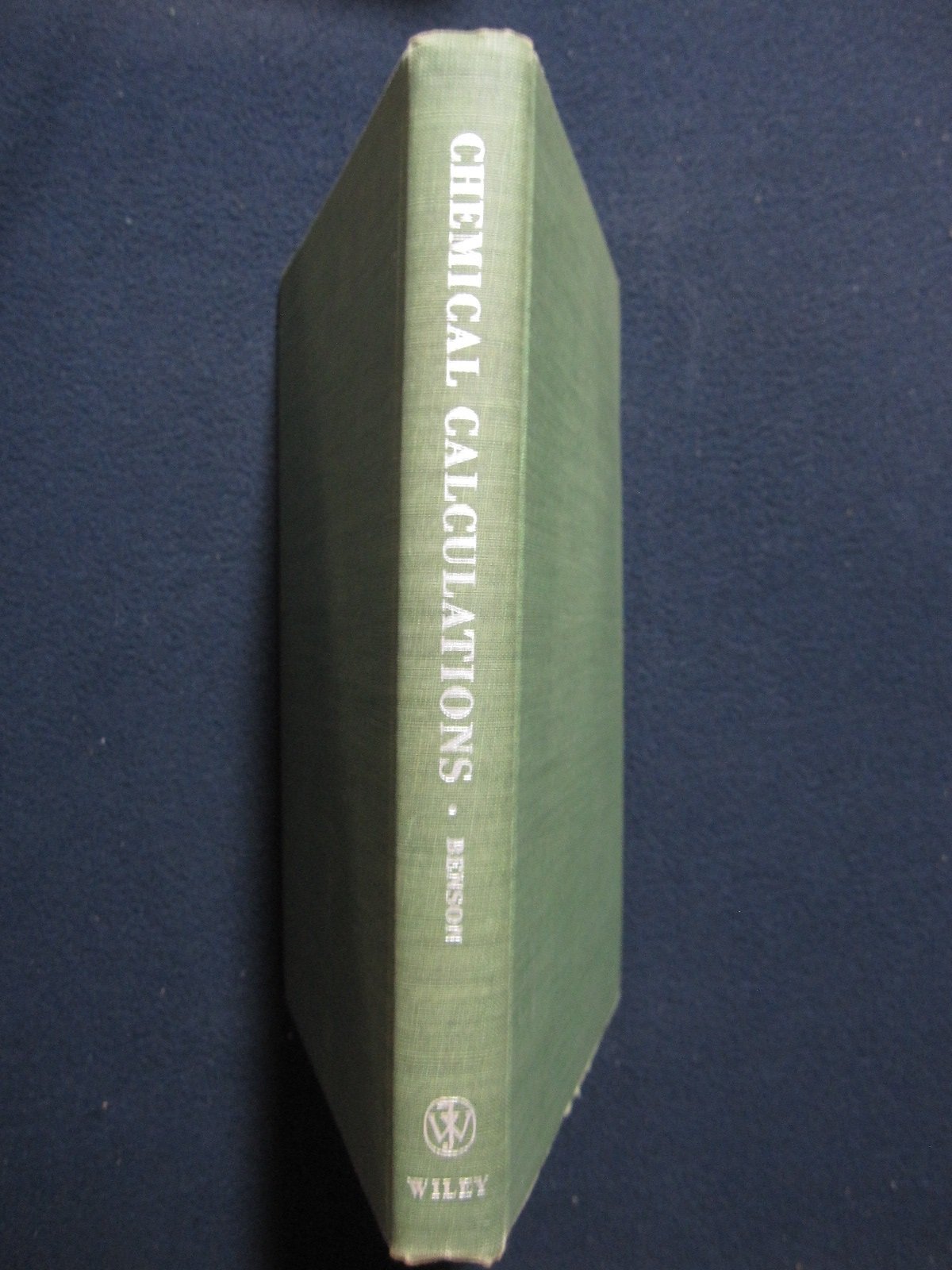Chemical Calculations by Sidney W. Benson | Goodreads