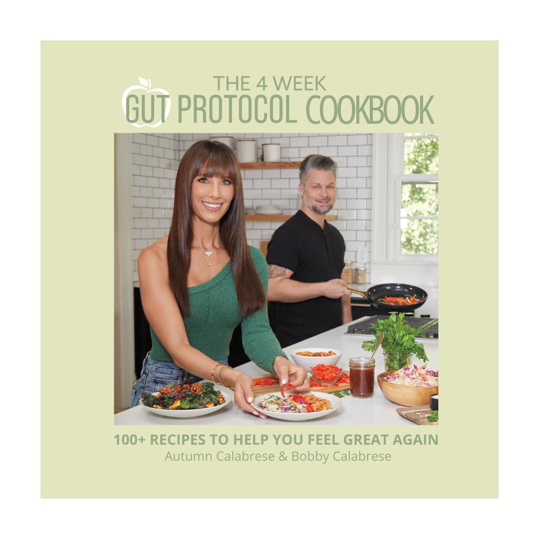 4 Week Gut Protocol Cookbook, 100 delicious gut-healthy recipes ...
