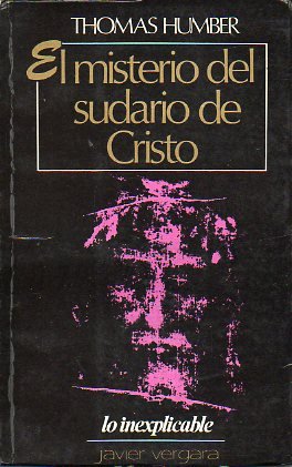 El misterio del sudario de Cristo (Spanish Edition) by Thomas Humber ...