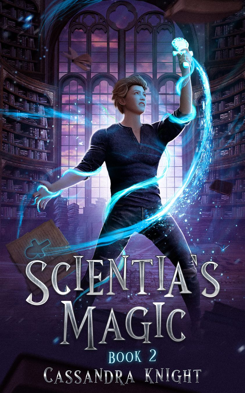 Scientia's Magic by Cassandra Knight | Goodreads