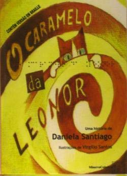 O Caramelo da Leonor by Daniela Santiago | Goodreads