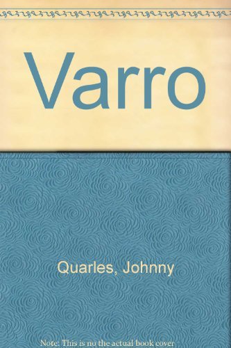 Varro by Johnny Quarles (1991-08-01) by Johnny Quarles | Goodreads