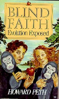 Blind Faith Evolution Exposed by Howard Peth | Goodreads