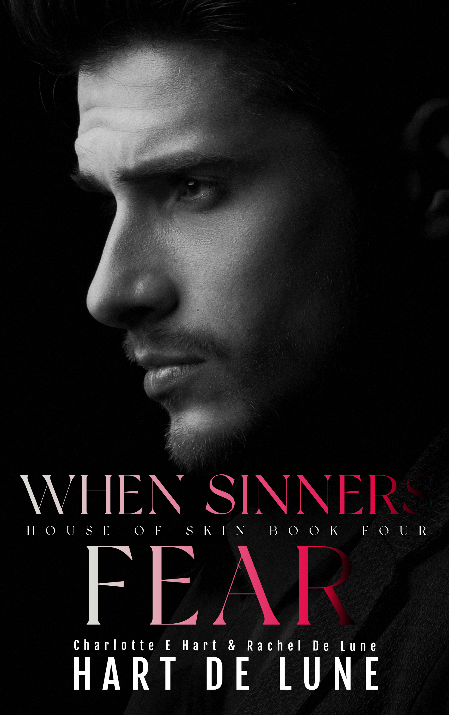 When Sinners Fear (House of Skin, #4) by Charlotte E. Hart | Goodreads
