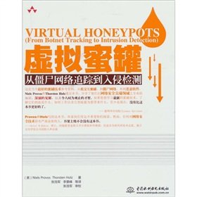 Virtual Honeypots - From Botnet Tracking to Intrusion Detection by PU ...