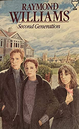 SECOND GENERATION by Raymond Williams | Goodreads