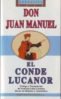 El conde Lucanor o Libro de Patronio by Juan Manuel | Goodreads