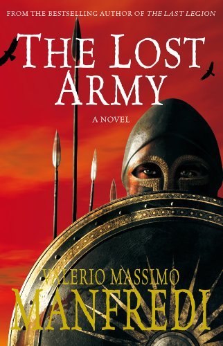 The lost army / Valerio Massimo Manfredi ; translated from the Italian ...