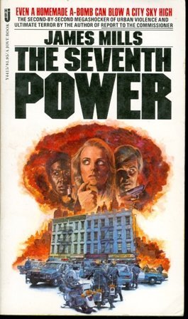 The Seventh Power by James Mills | Goodreads
