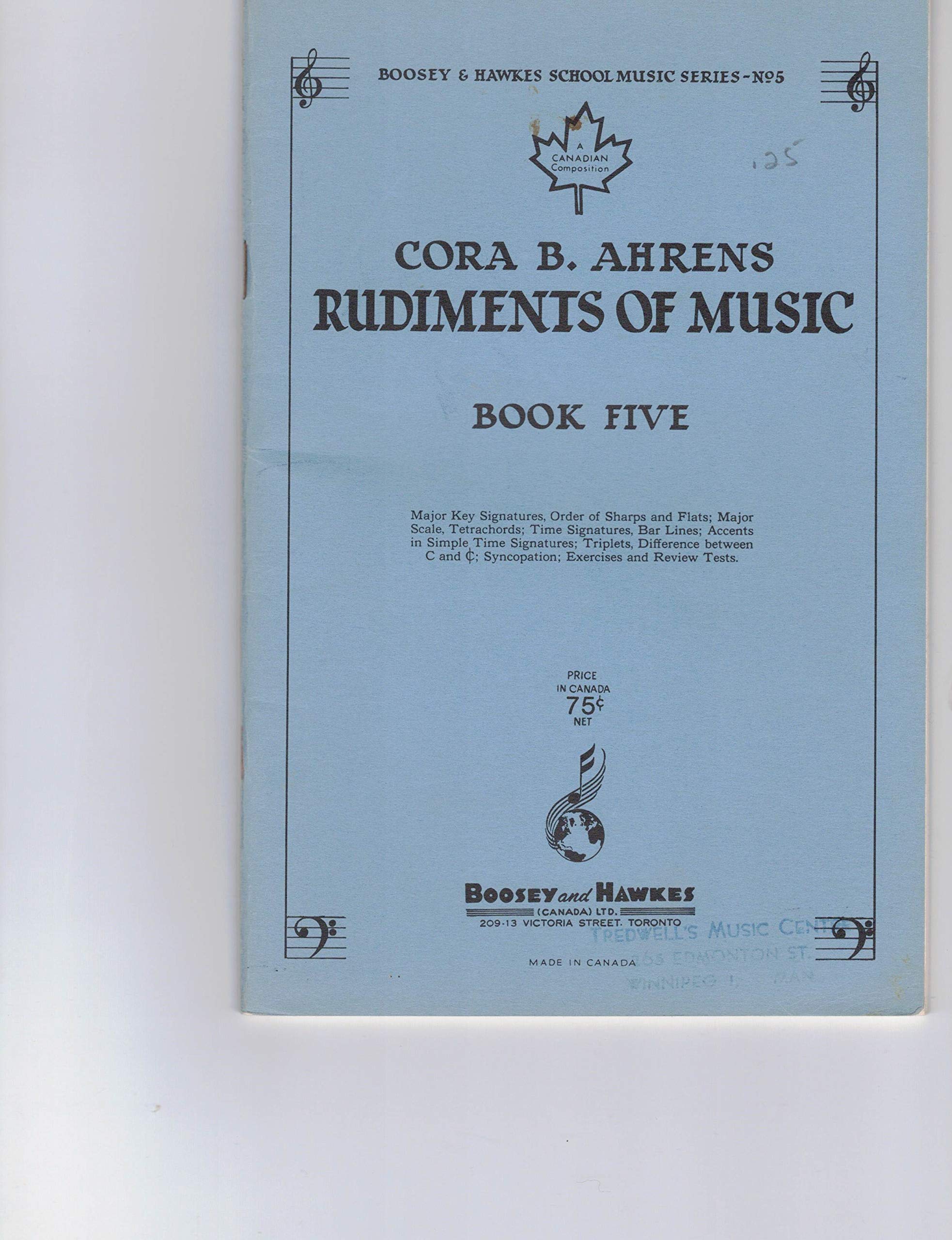 Rudiments of Music Book Five by Cora B. Ahrens | Goodreads